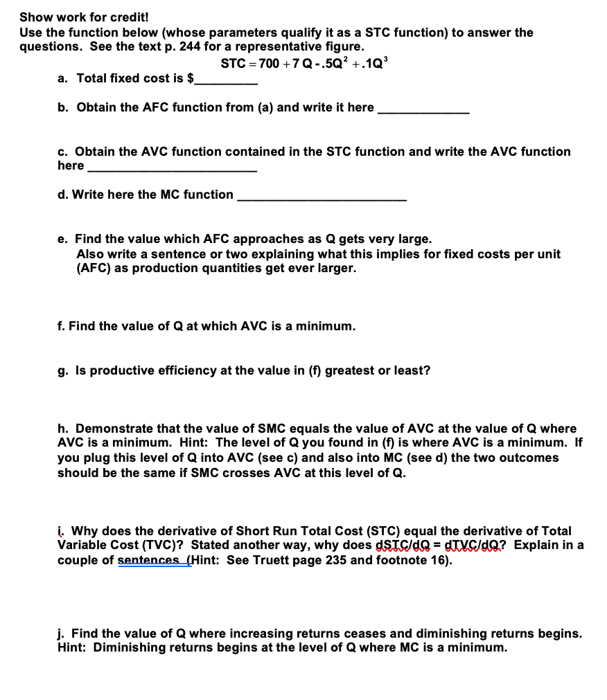 Solved Show work for credit! Use the function below (whose | Chegg.com