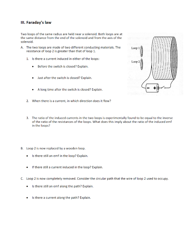 Solved III. Faraday's law Two loops of the same radius are | Chegg.com