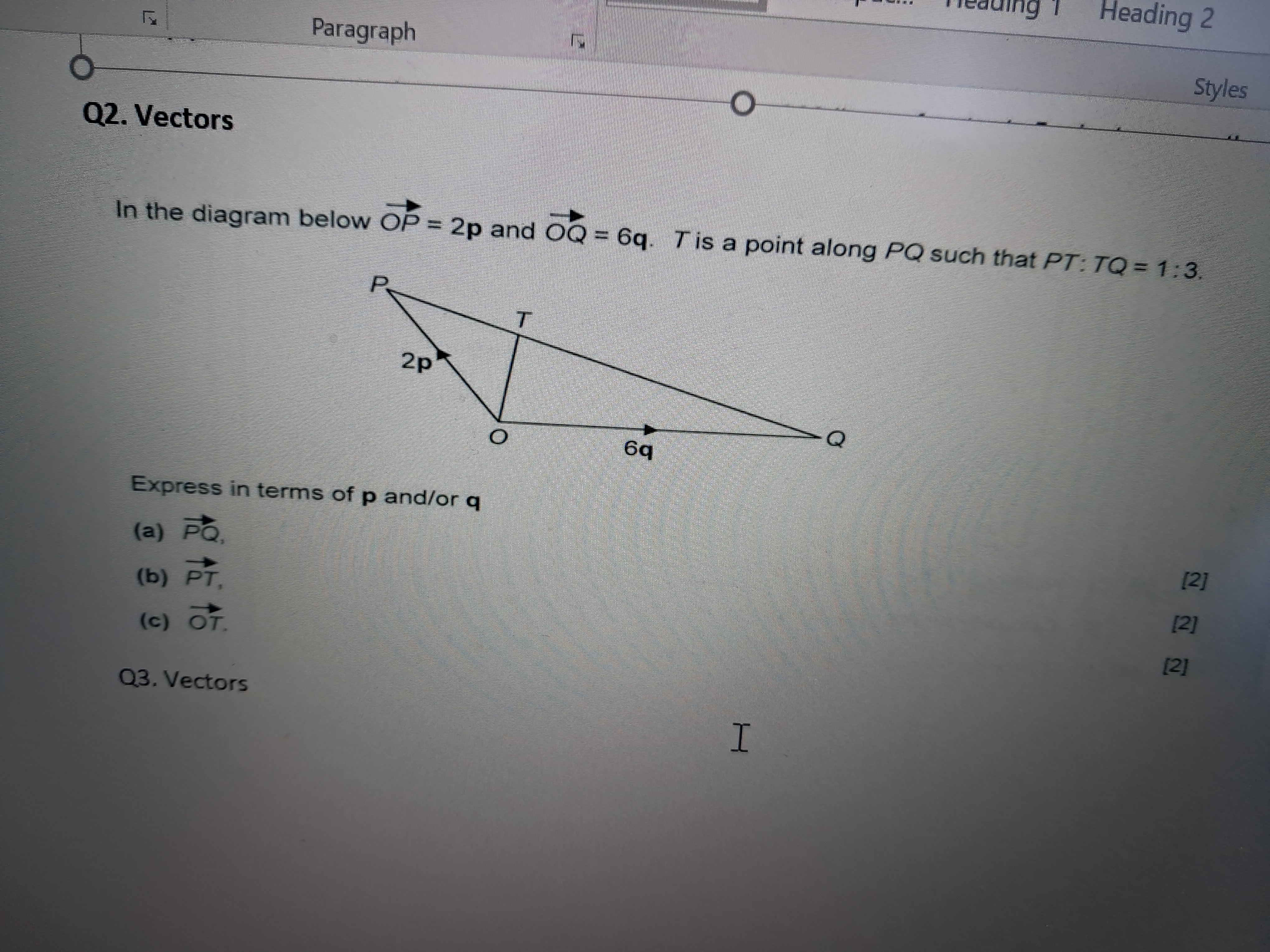 Solved Q2. ﻿VectorsIn ﻿the diagram below vec(OP)=2p ﻿and | Chegg.com