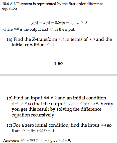 Solved 10.6 A LTI system is represented by the first-order | Chegg.com