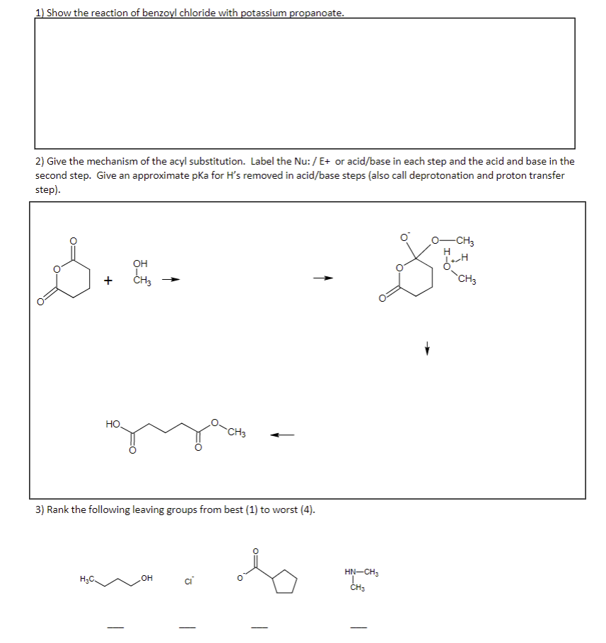 Solved 2) Give the mechanism of the acyl substitution. Label | Chegg.com