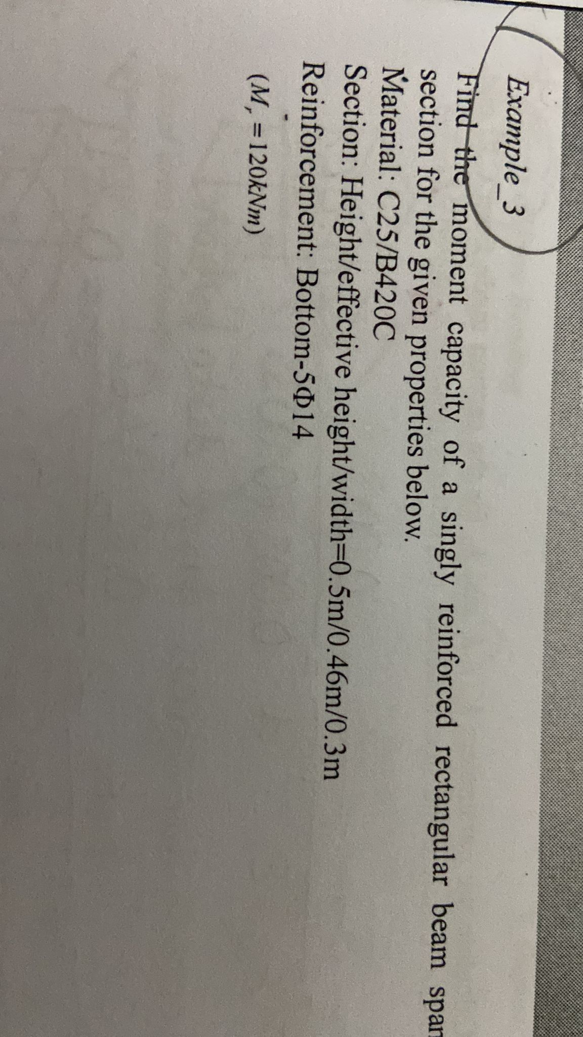 Solved Find the moment capacity of a singly reinforced | Chegg.com