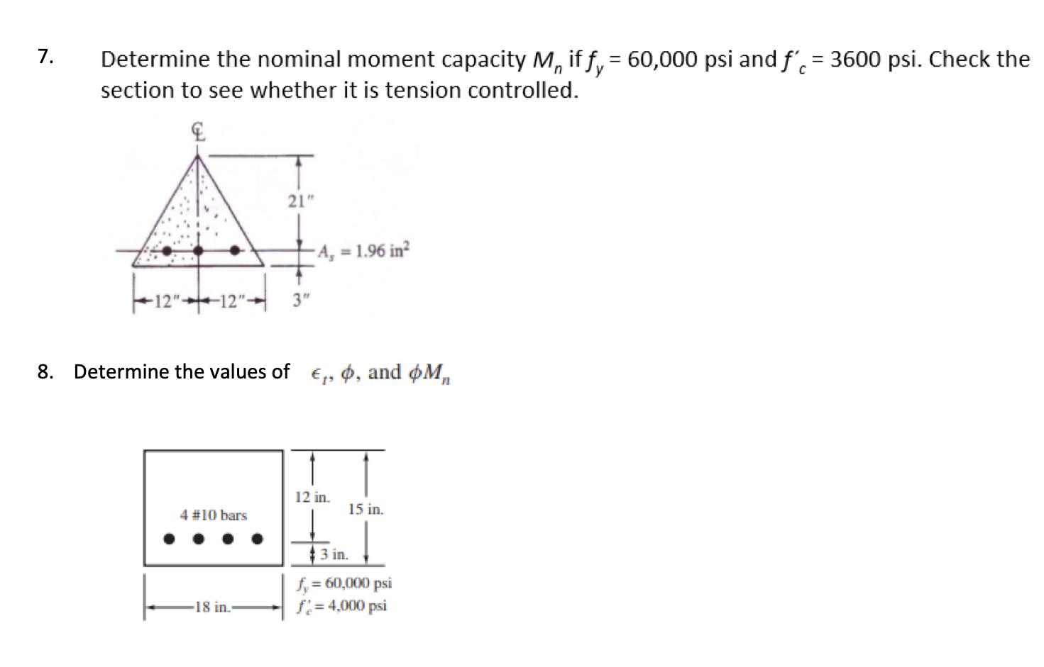 7. Determine the nominal moment capacity Mn if | Chegg.com