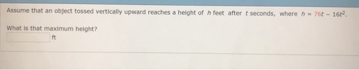 Solved Assume that an object tossed vertically upward | Chegg.com
