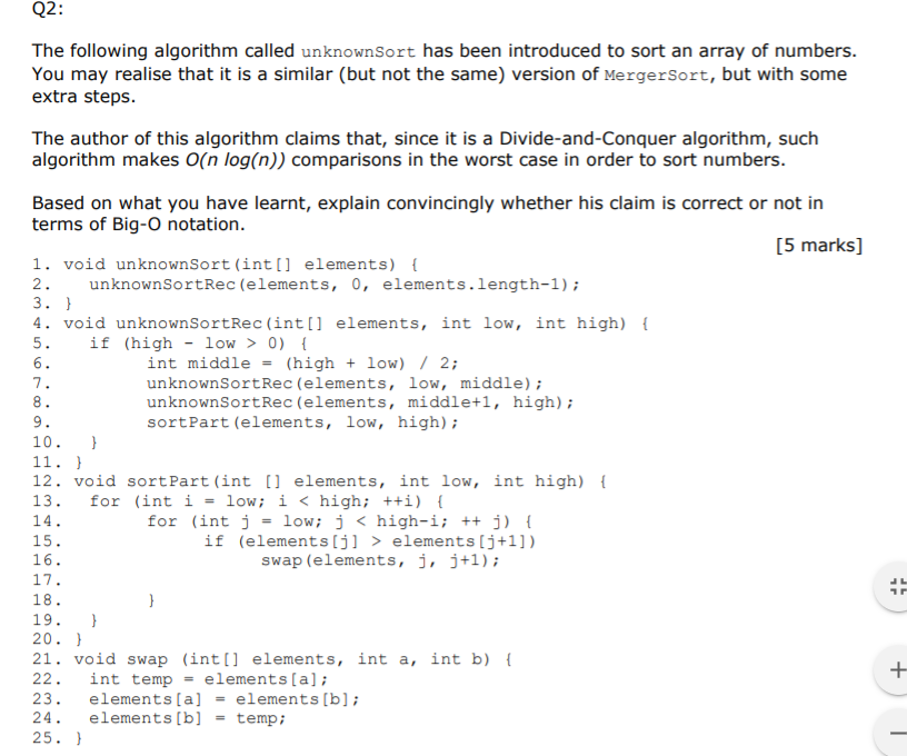 Solved Q2: The following algorithm called unknownSort has | Chegg.com