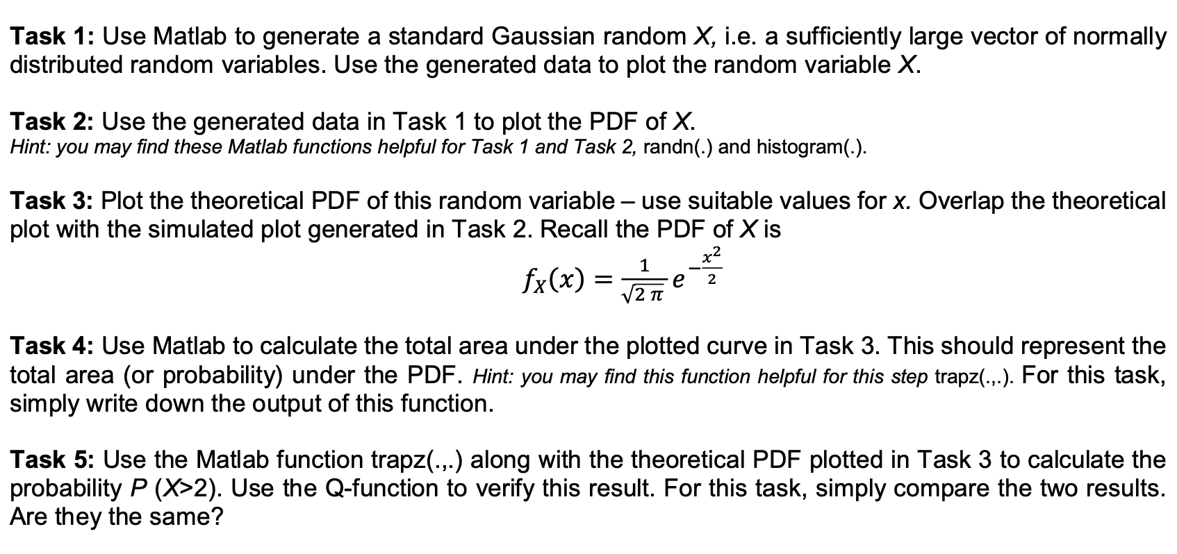 Task 1: Use Matlab to generate a standard Gaussian | Chegg.com