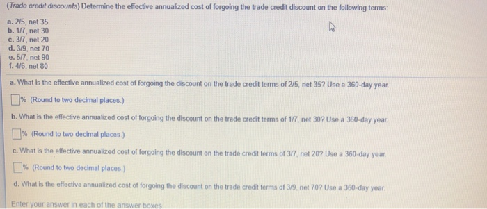 Solved (Trade credit discounts) Determine the effective | Chegg.com