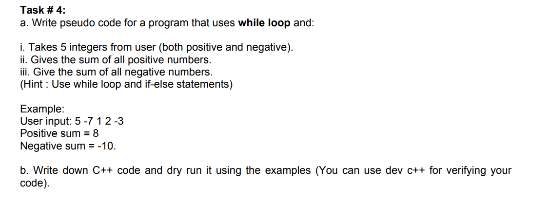 Solved Task # 4: a. Write pseudo code for a program that | Chegg.com