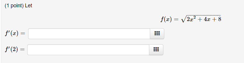 Solved (1 point) Let f(x) = (x3 + 2x + 3)3 f'(x) = f(1) = | Chegg.com