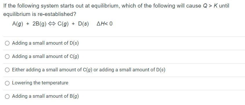 Solved If the following system starts out at equilibrium, | Chegg.com