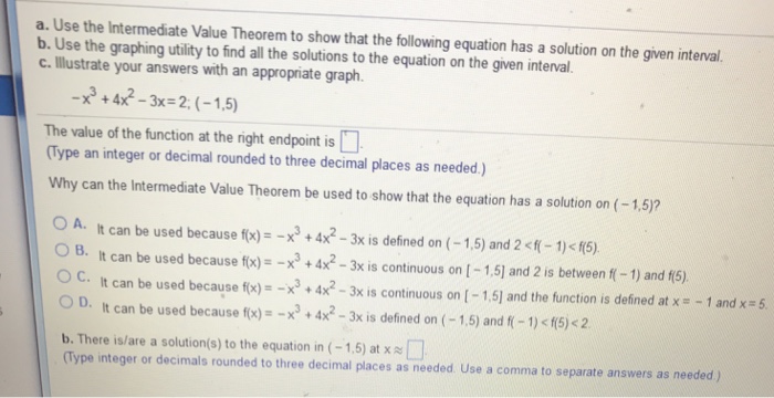 Solved a. Use the Intermediate Value Theorem to show that | Chegg.com