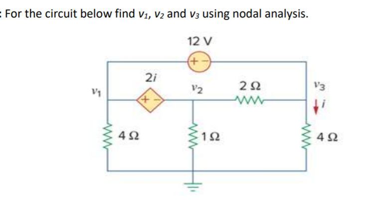 Solved - For the circuit below find V1, V2 and v3 using | Chegg.com