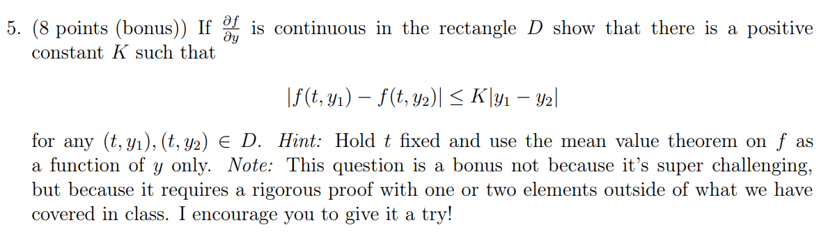 Solved (8 points (bonus)) If ∂y∂f is continuous in the | Chegg.com