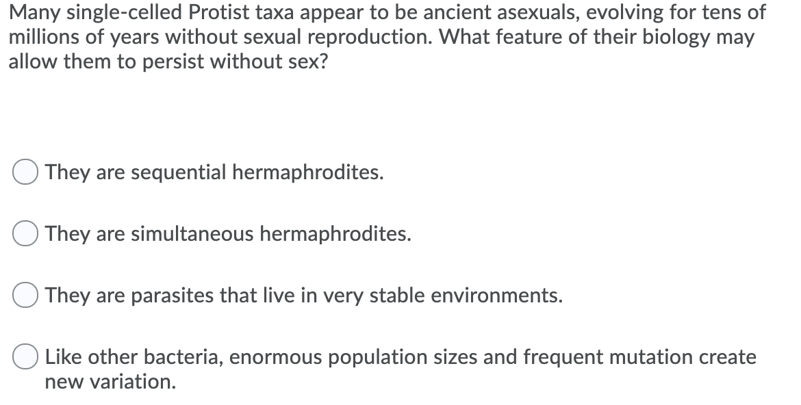 Solved Many single-celled Protist taxa appear to be ancient | Chegg.com