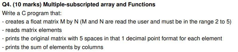 Solved Q4. (10 marks) Multiple-subscripted array and | Chegg.com Solved Q4. (10 marks) Multiple-subscripted array and | Chegg.com