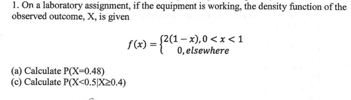 Solved 1. On a laboratory assignment, if the equipment is | Chegg.com