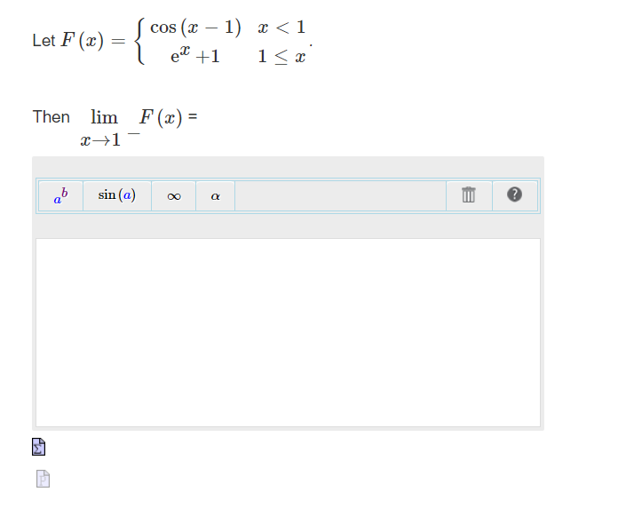Solved F(x)={cos(x−1)ex+1x