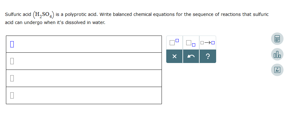 Solved Sulfuric acid (H2SO) Is a polyprotic acid. Write | Chegg.com