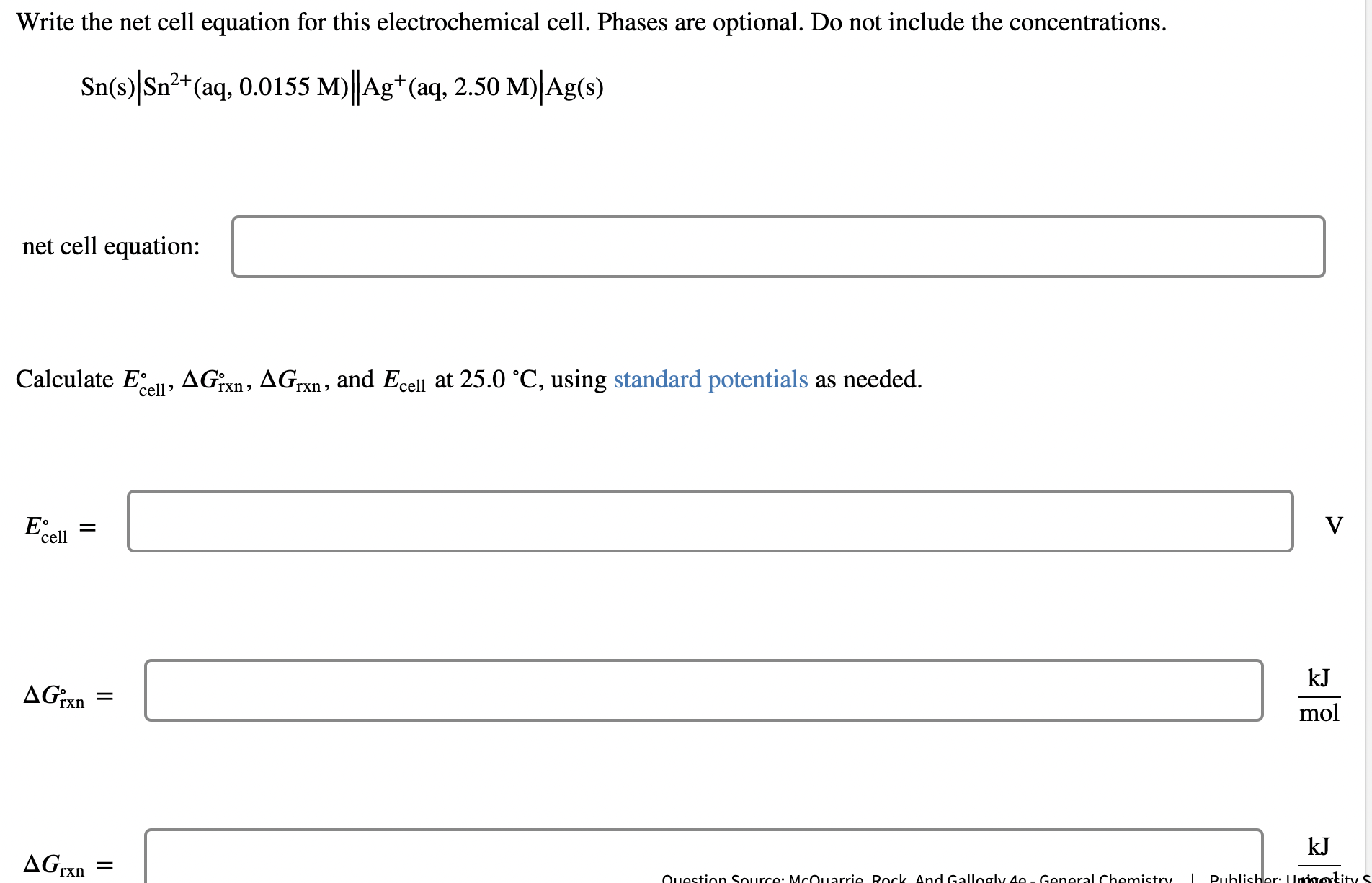 Solved Write the net cell equation for this electrochemical | Chegg.com