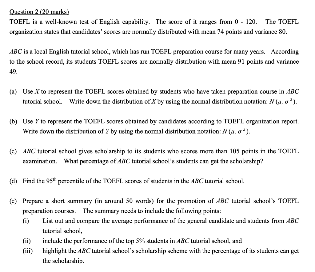 Solved Question 2 (20 marks) TOEFL is a well-known test of | Chegg.com