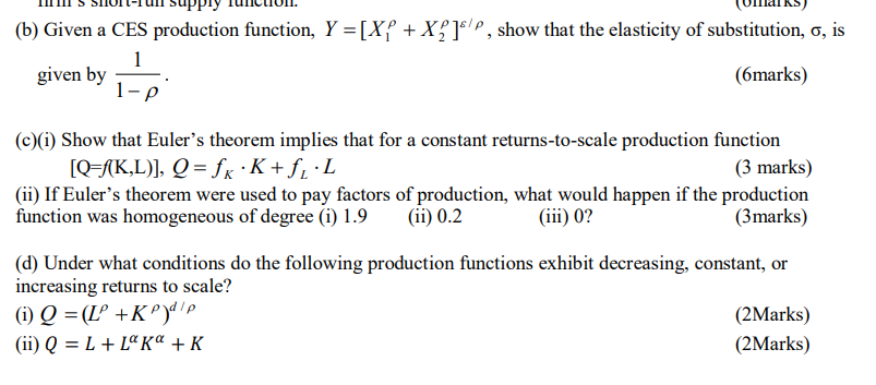 Solved (b) Given a CES production function, Y=[X1ρ+X2ρ]ε/ρ, | Chegg.com