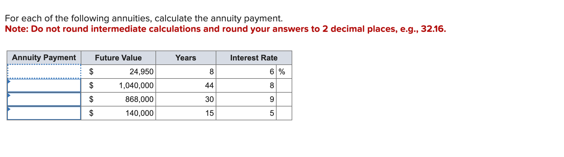 Solved For Each Of The Following Annuities Calculate The 3756