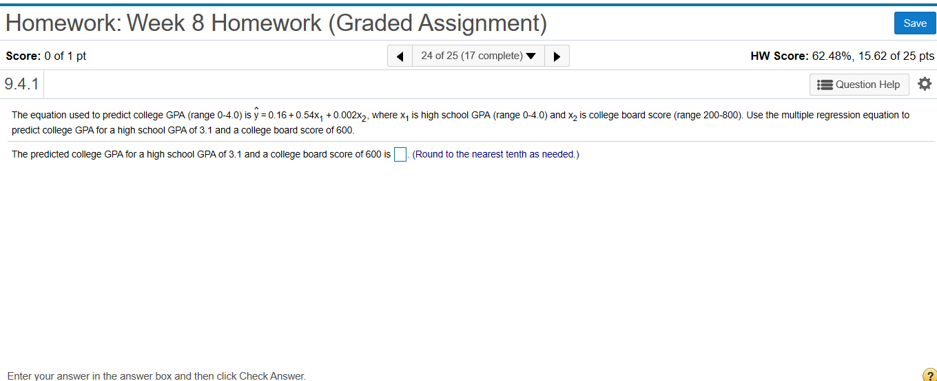 Solved Homework: Week 8 Homework (Graded Assignment) Save | Chegg.com