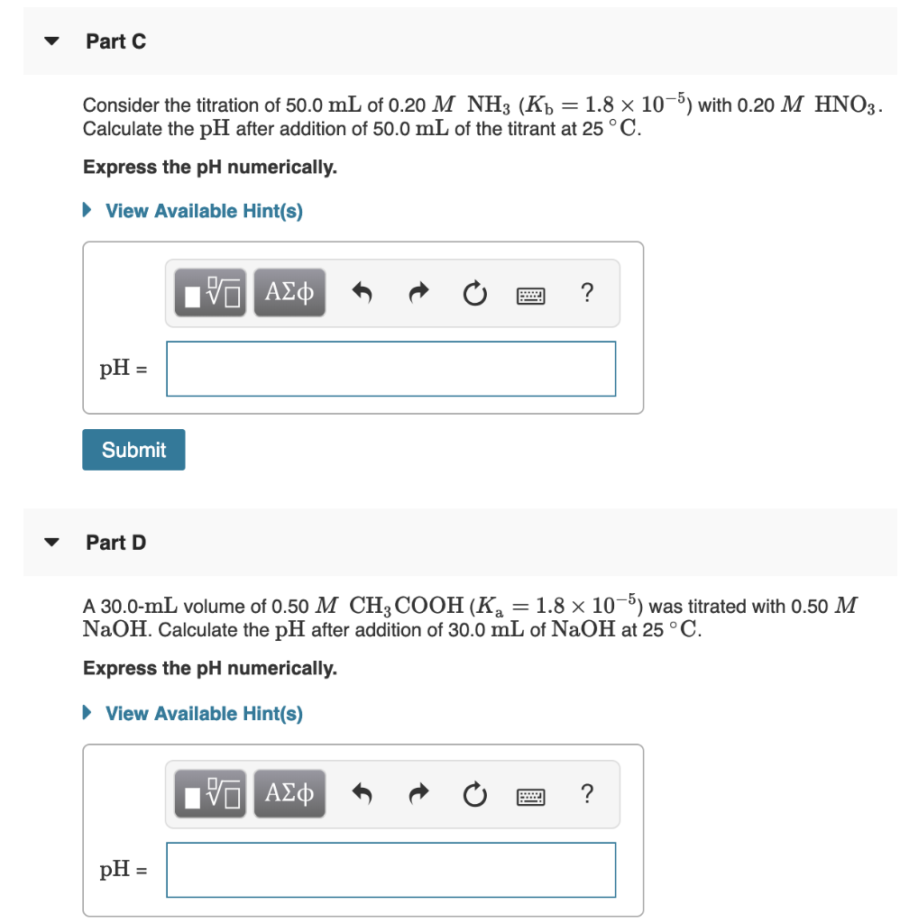 Solved Part C Consider the titration of 50.0 mL of 0.20 M | Chegg.com Solved Part C Consider the titration of 50.0 mL of 0.20 M | Chegg.com