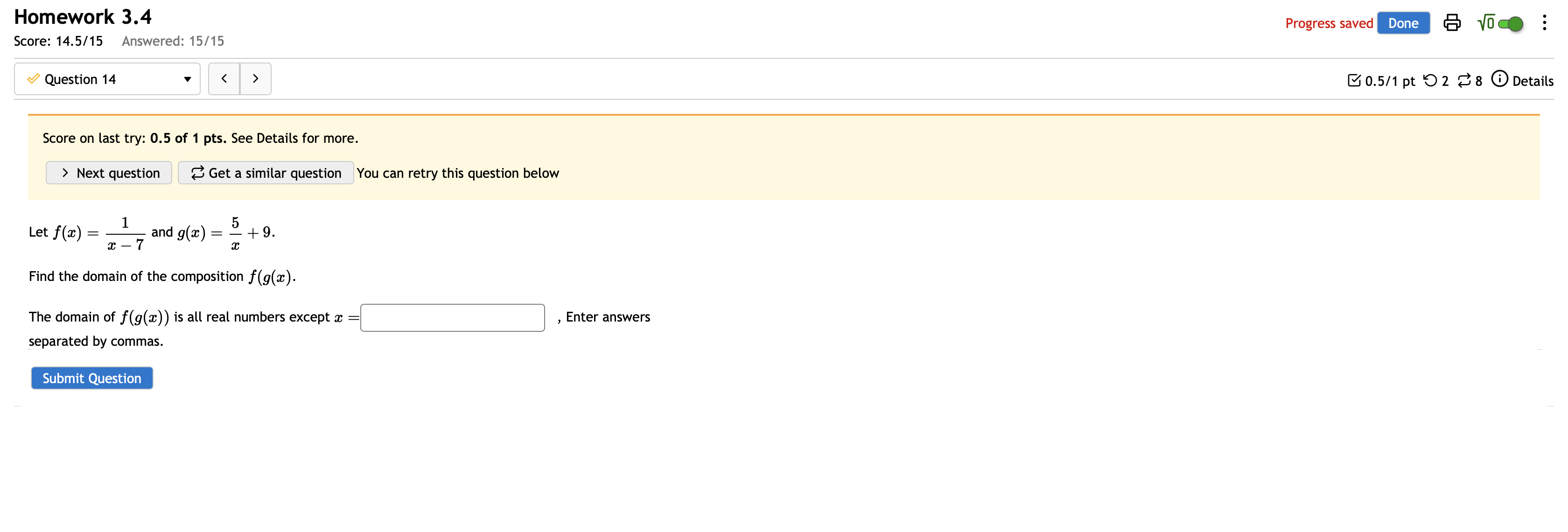 Solved Question 14: Let f(x)=1x-7 ﻿and g(x)=5x+9. ﻿Find the | Chegg.com