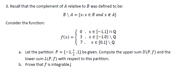 Solved 3. Recall that the complement of A relative to B was | Chegg.com