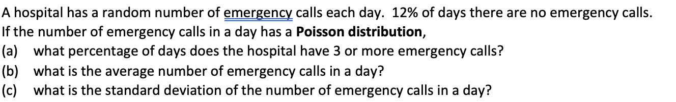 Solved A hospital has a random number of emergency calls | Chegg.com