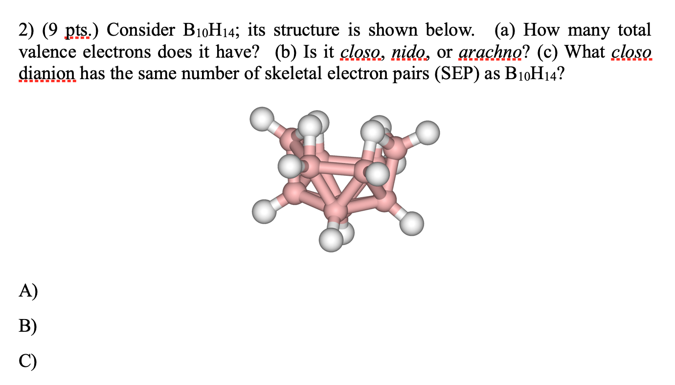 Solved 2) (9 pts.) Consider B10H14; its structure is shown | Chegg.com