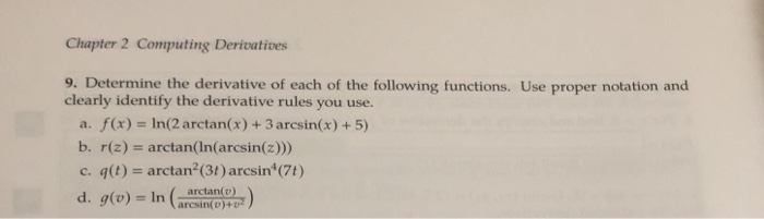 Solved Chapter 2 Computing Derivatives 9. Determine the | Chegg.com