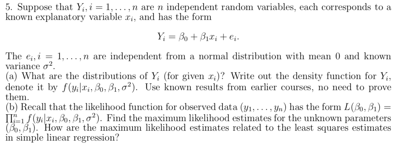 Solved 5. Suppose that Yi, i = 1, ..., n are n independent | Chegg.com