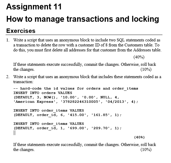 Solved Assignment 11 How to manage transactions and locking | Chegg.com
