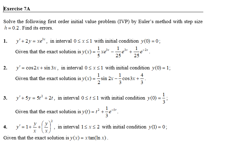 Exercise 7A Solve the following first order initial | Chegg.com