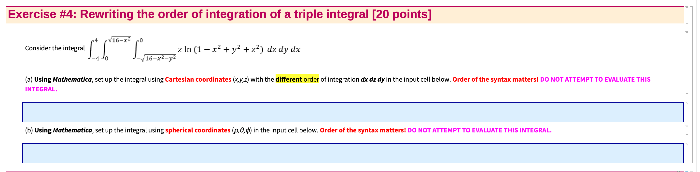 Solved Exercise #4: Rewriting the order of integration of a | Chegg.com