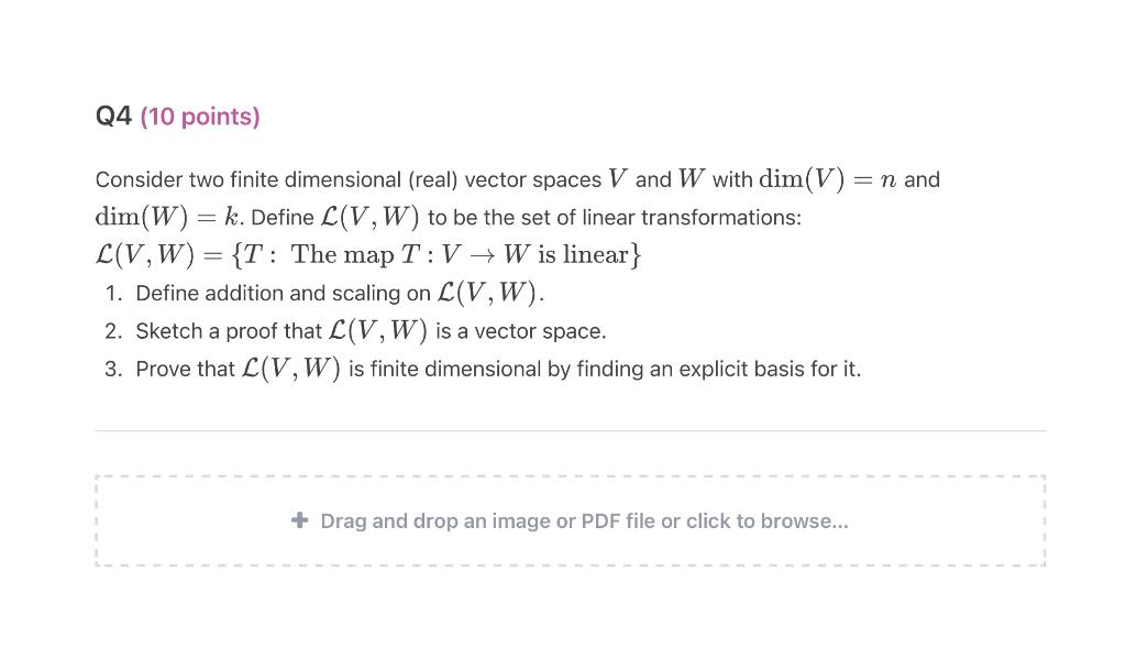 Solved Consider Two Finite Dimensional Real Vector Spaces