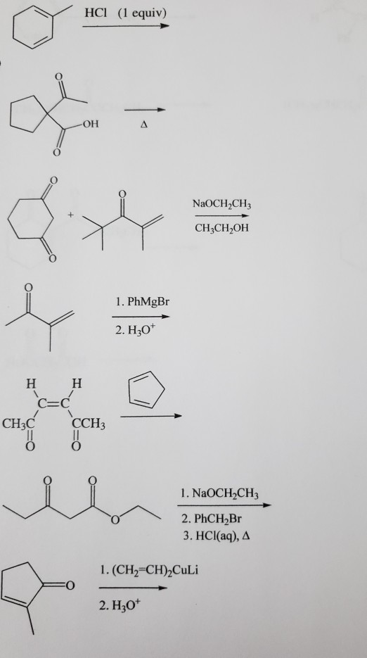 Solved HCl (1 equiv) он NaOCH2CH3 CH3CH OH 1. PhMgBr 2. H30 | Chegg.com