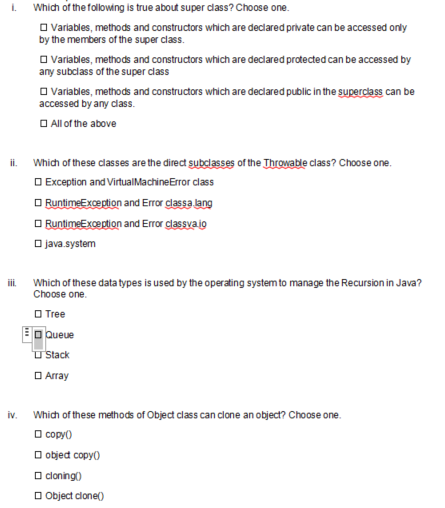 Solved i. Which of the following is true about super class? | Chegg.com