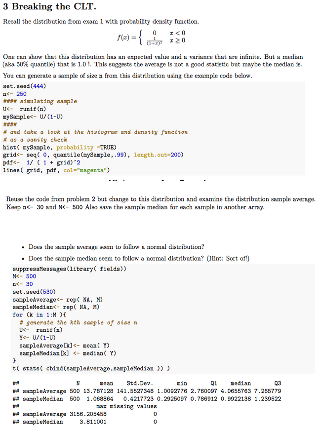 f(x) = { 720 3 Breaking the CLT. Recall the | Chegg.com