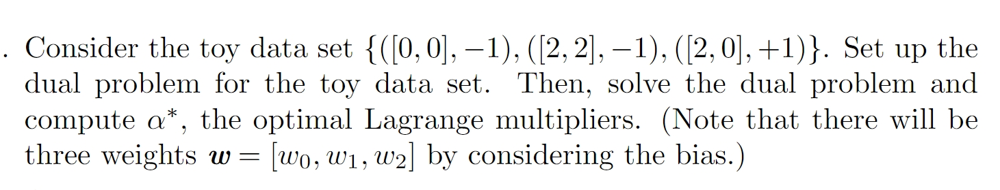 Solved Consider the toy data set | Chegg.com