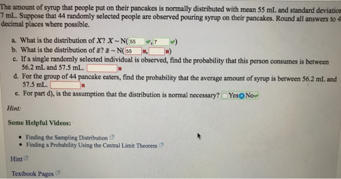 Solved The amount of syrup that people put on their pancakes | Chegg.com