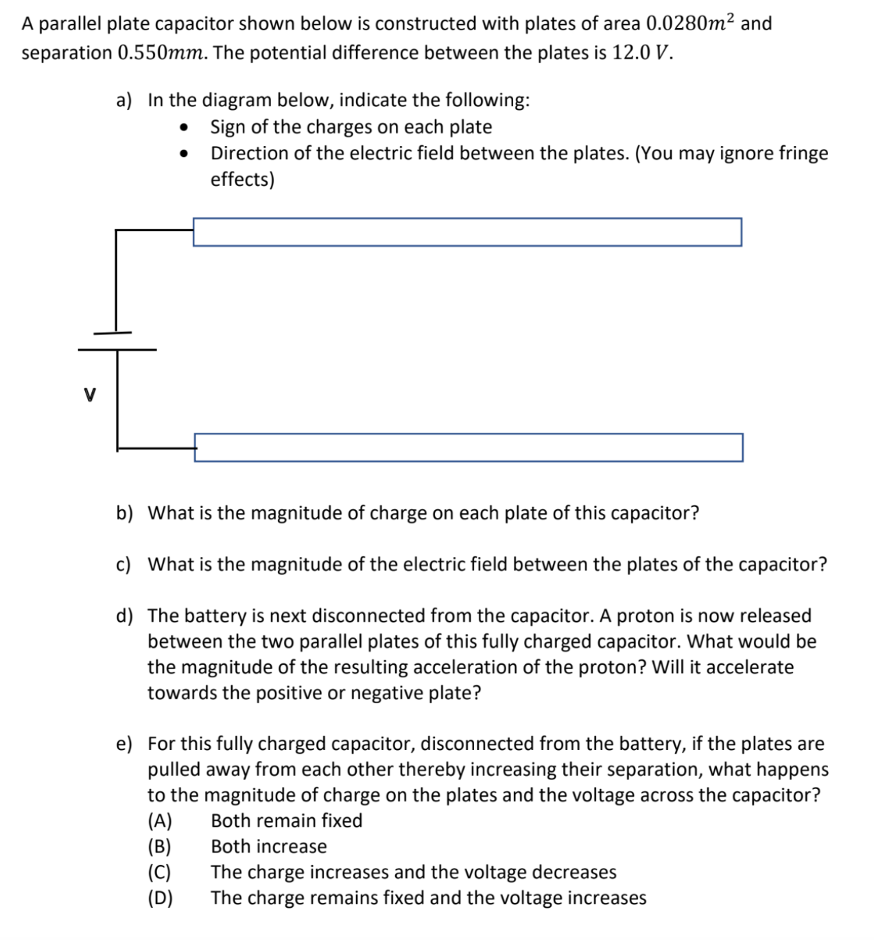 Solved A parallel plate capacitor shown below is constructed | Chegg.com