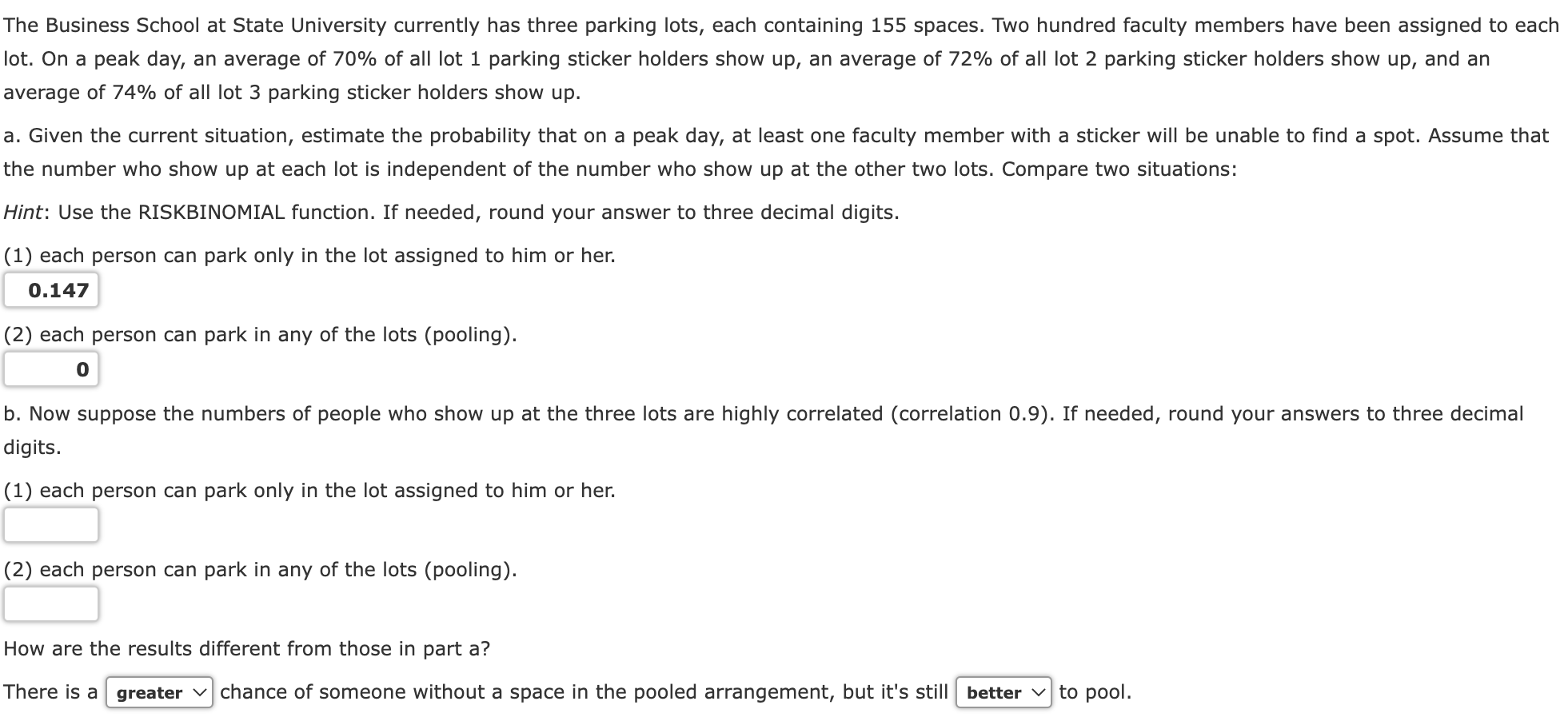 Solved The Business School at State University currently has | Chegg.com