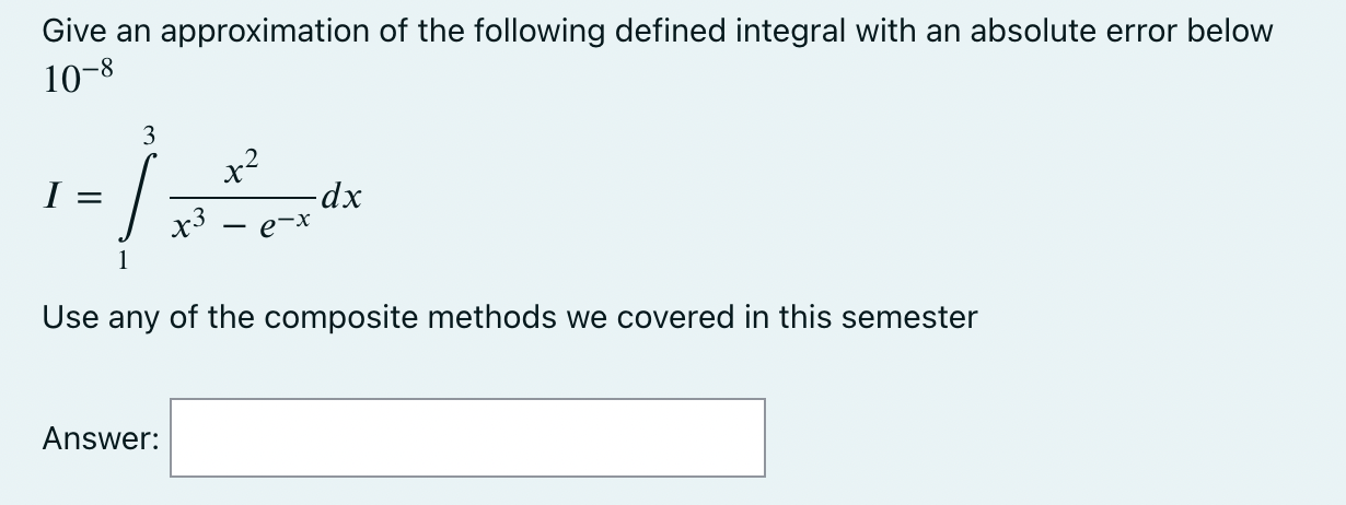 Solved Give an approximation of the following defined | Chegg.com