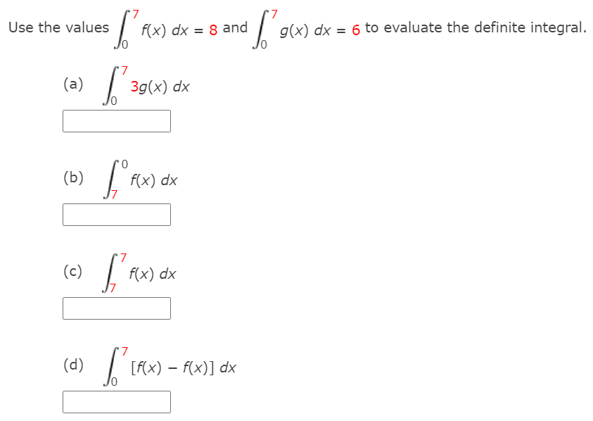 Solved Use the values s f(x) dx = 8 and s : g(x) dx = 6 to | Chegg.com