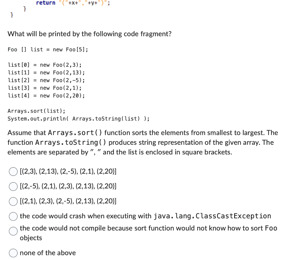 Solved What will be printed by the following code fragment? | Chegg.com