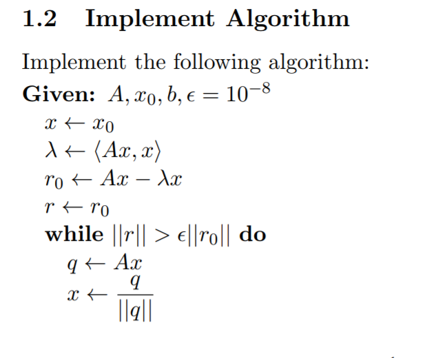 Solved 1.2 Implement Algorithm Implement the following | Chegg.com