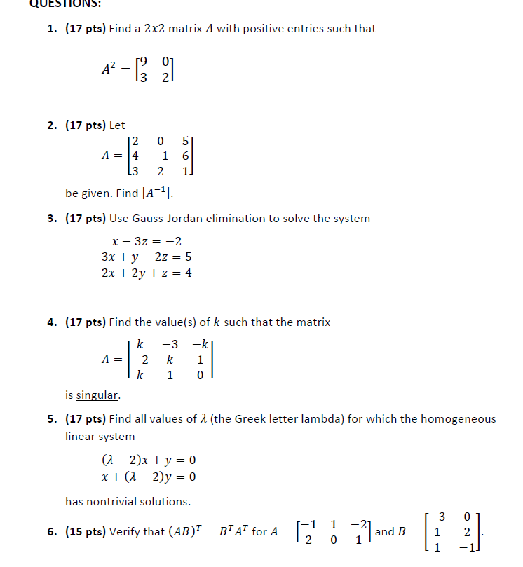 1. (17 pts) Find a 2x2 matrix A with positive entries | Chegg.com